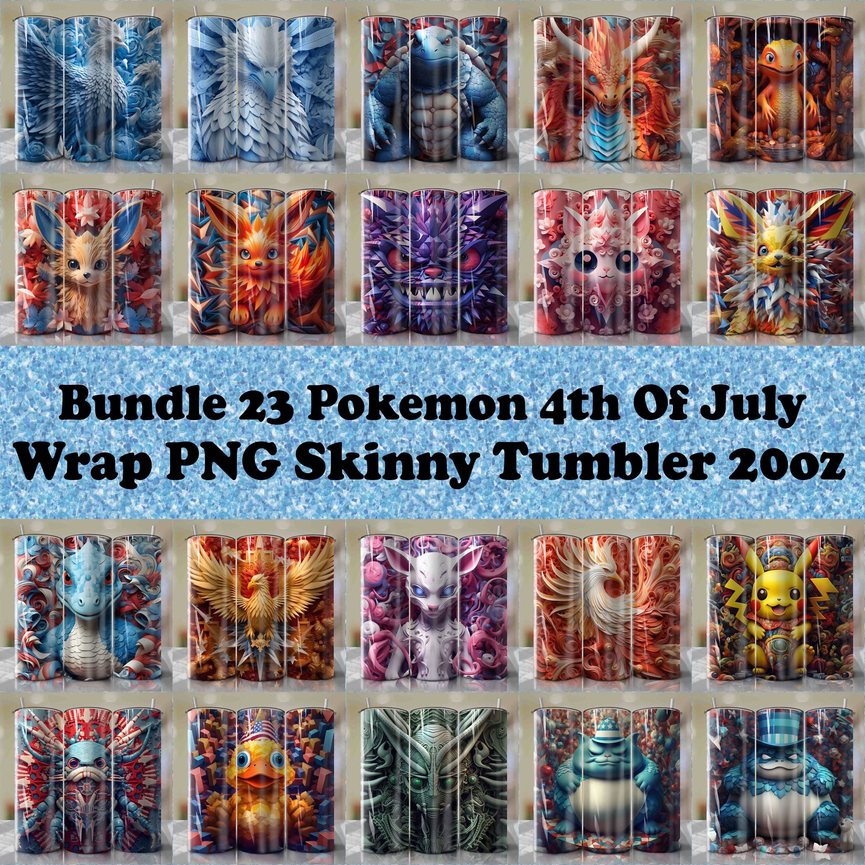 Bundle 23 Pokemon Wrap PNG Skinny Tumbler 20oz - Sublimation 3D 4th Of